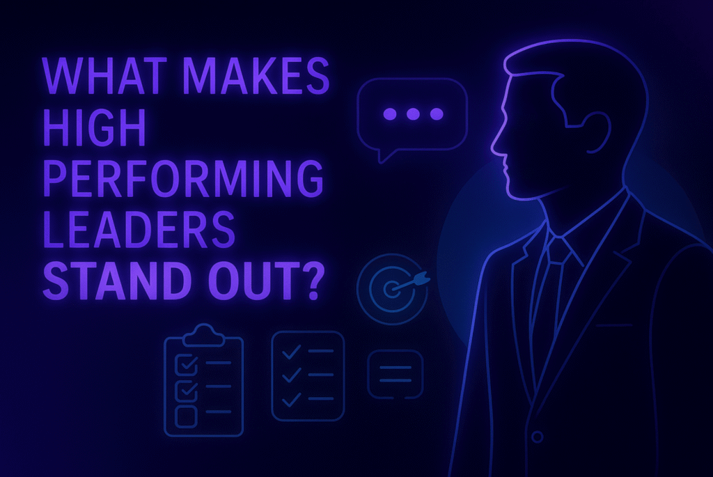 High-Performing Leaders: Insights from Performance Coaching